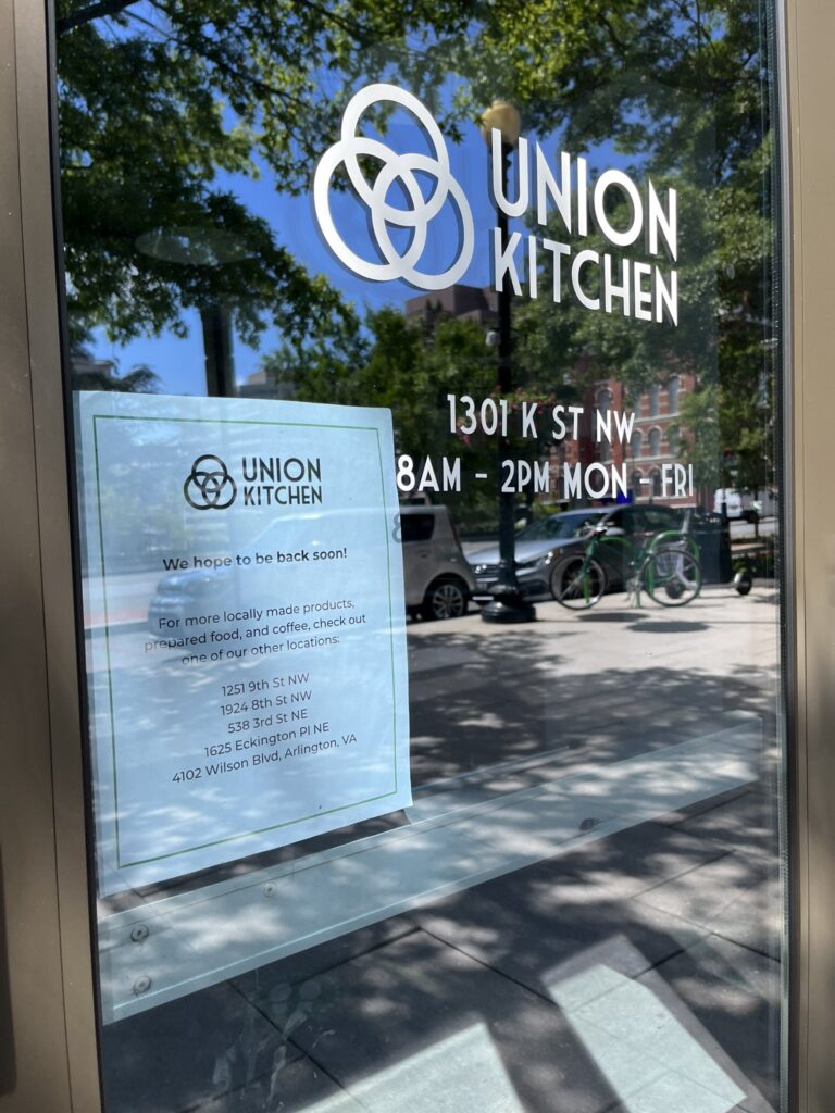 Union Kitchen K Street: “We hope to be back soon!” - PoPville